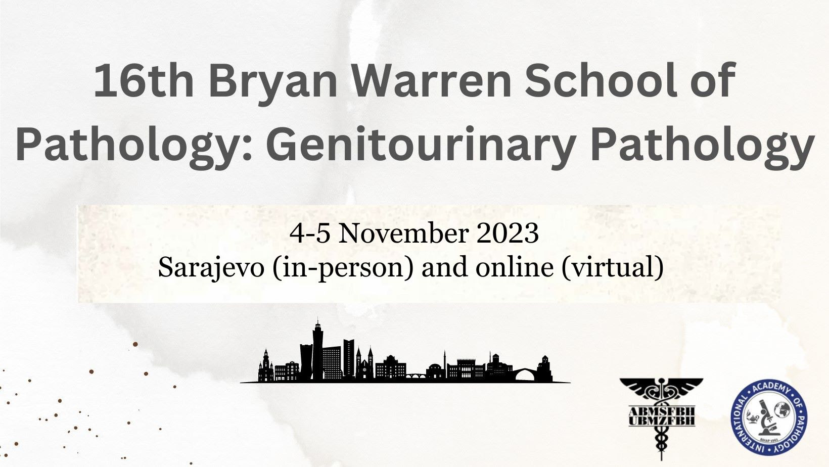 The 16th Bryan Warren School of Pathology | BDIAP